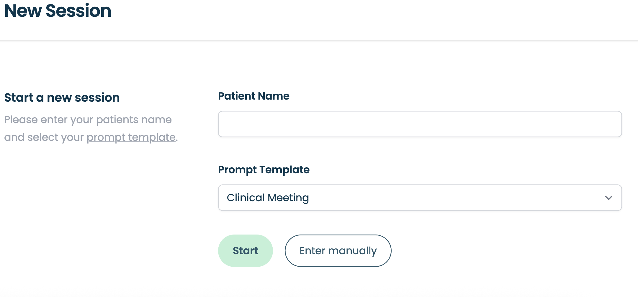 What Is “Enter Manually” and When Should I Use It? – PatientNotes